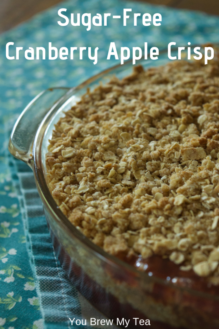 Sugar Free Cranberry Apple Crisp Recipe - You Brew My Tea WW FreeStyle